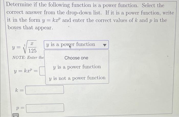 Solved Determine if the following function is a power | Chegg.com