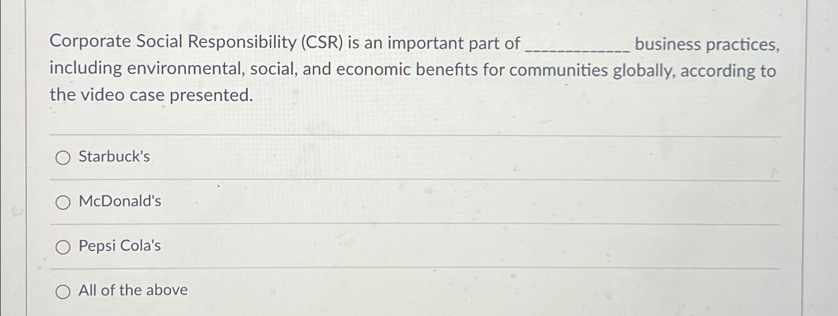 Solved Corporate Social Responsibility (CSR) ﻿is an | Chegg.com