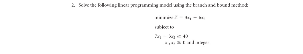 Solved Solve the following linear programming model using | Chegg.com