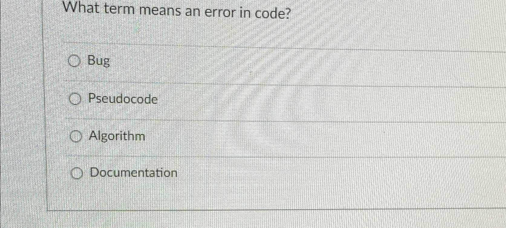 Solved What term means an error in | Chegg.com