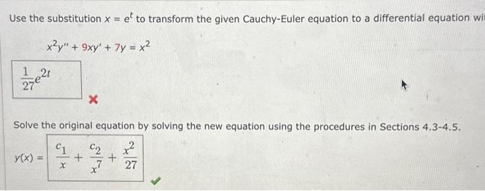 Solved Use the substitution x=et to transform the given | Chegg.com