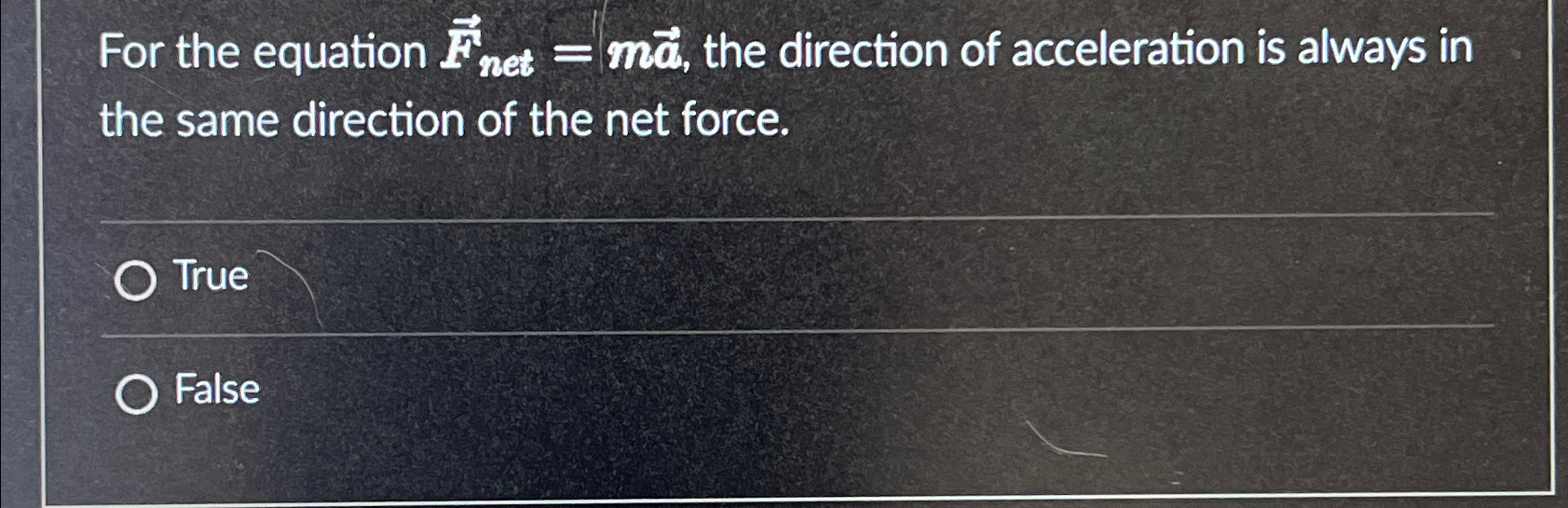 Solved For the equation vec(F)net =mvec(a), ﻿the direction | Chegg.com