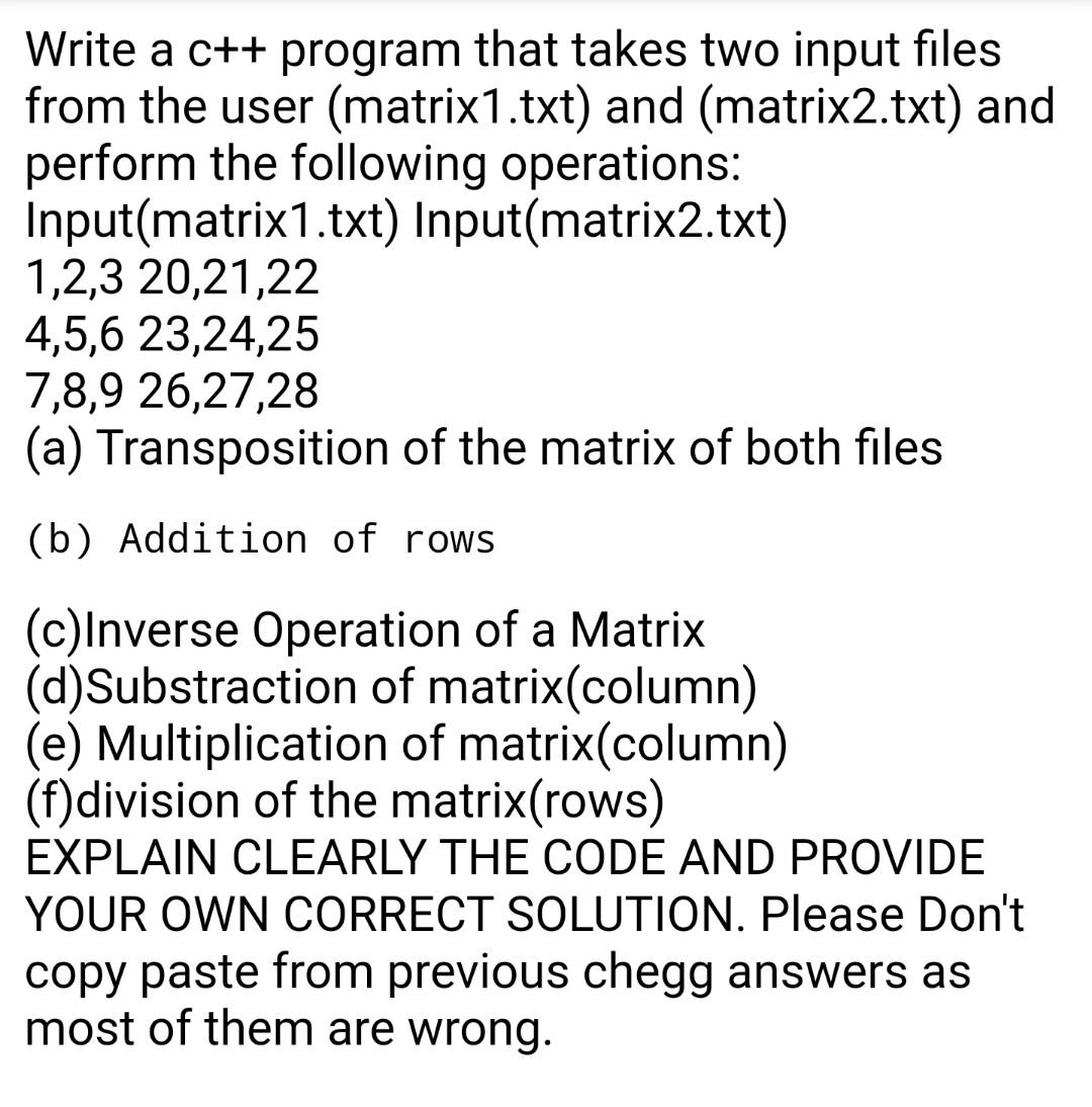 Solved Write a c++ program that takes two input files from | Chegg.com