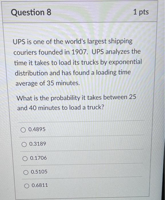 Solved UPS is one of the world's largest shipping couriers | Chegg.com