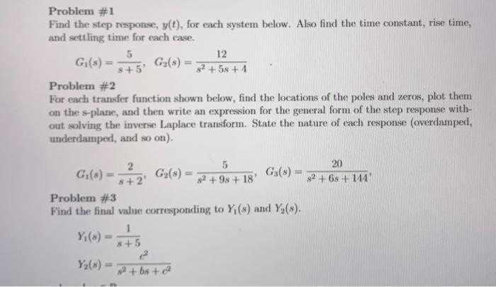 Solved Problem \#1 Find the step response, y(t), for each | Chegg.com