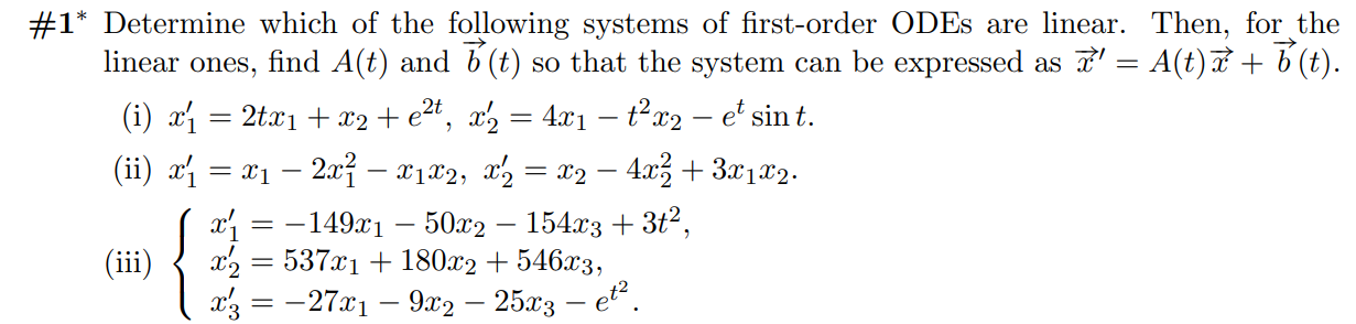 Solved #1* ﻿Determine which of the following systems of | Chegg.com