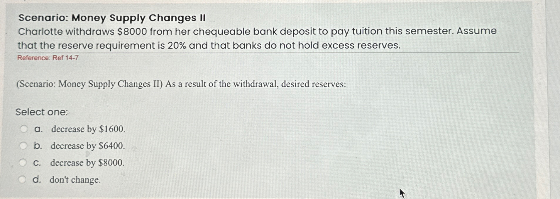 Solved Scenario: Money Supply Changes IICharlotte withdraws | Chegg.com