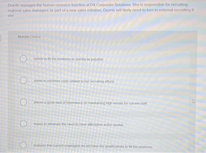 Solved Duerte manages the human resource function at DX | Chegg.com