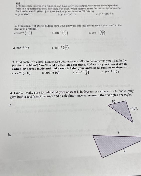 Solved 6.4 1. Since each inverse trig function ean have only | Chegg.com