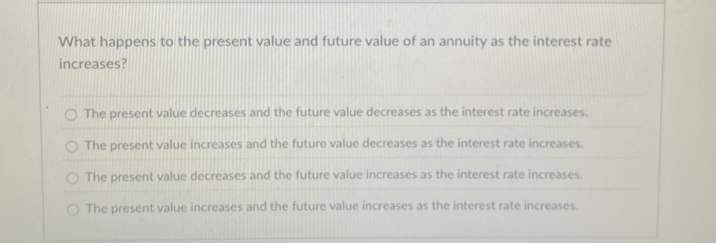 What happens to the present value and future value of | Chegg.com