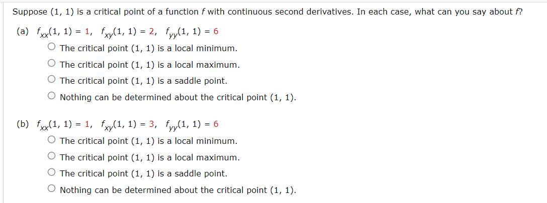 Solved Suppose (1,1) is ﻿a critical point of ﻿a function f | Chegg.com
