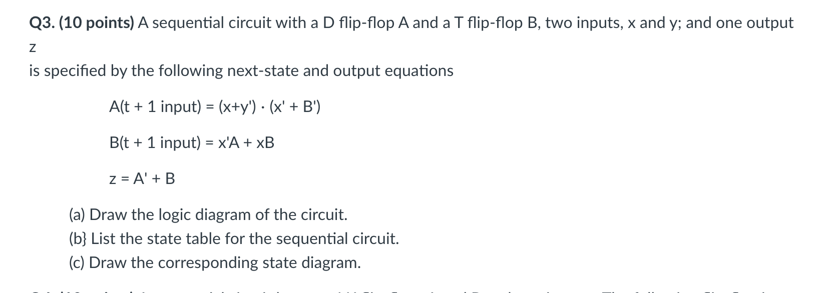Solved Q3. (10 ﻿points) ﻿A sequential circuit with a D | Chegg.com