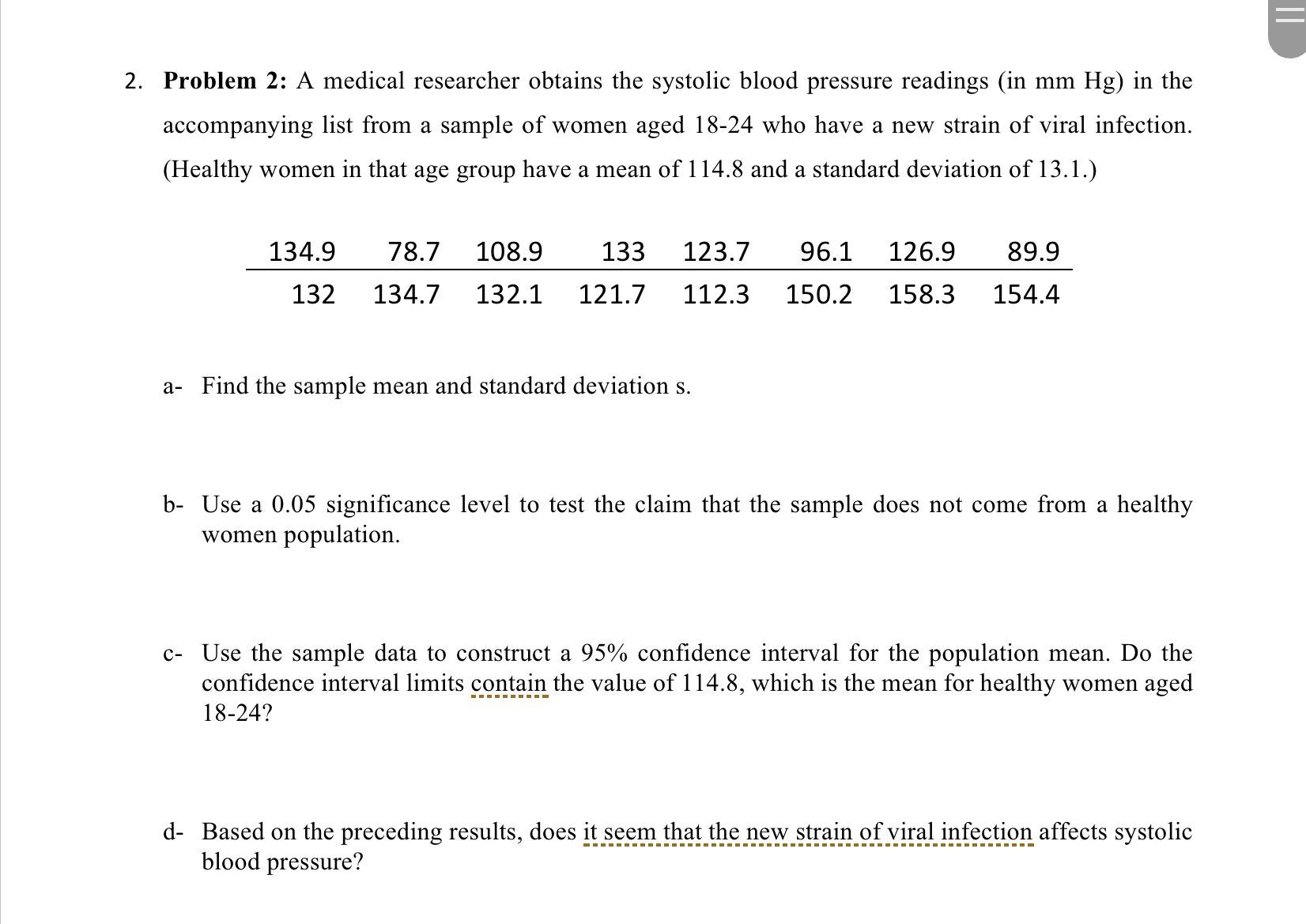 Solved Problem 2: A medical researcher obtains the systolic | Chegg.com
