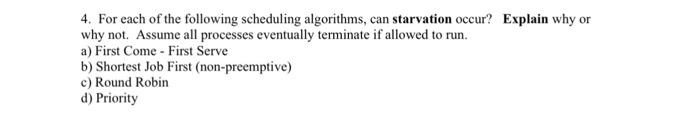 Solved 4 For Each Of The Following Scheduling Algorithms