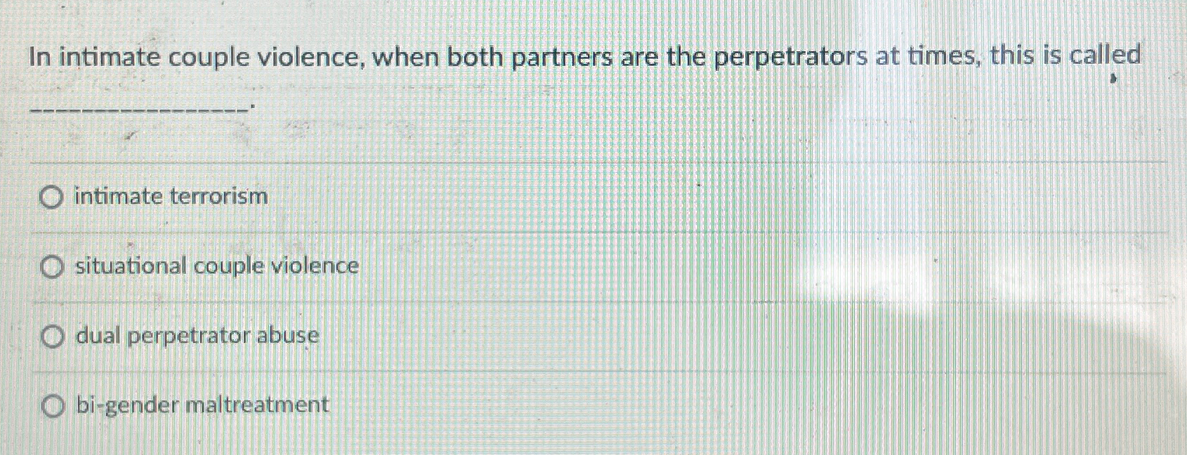 Solved In intimate couple violence, when both partners are | Chegg.com