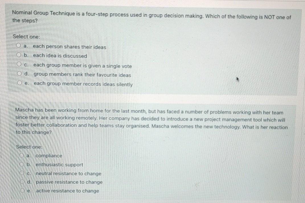 Solved Nominal Group Technique is a four-step process used | Chegg.com