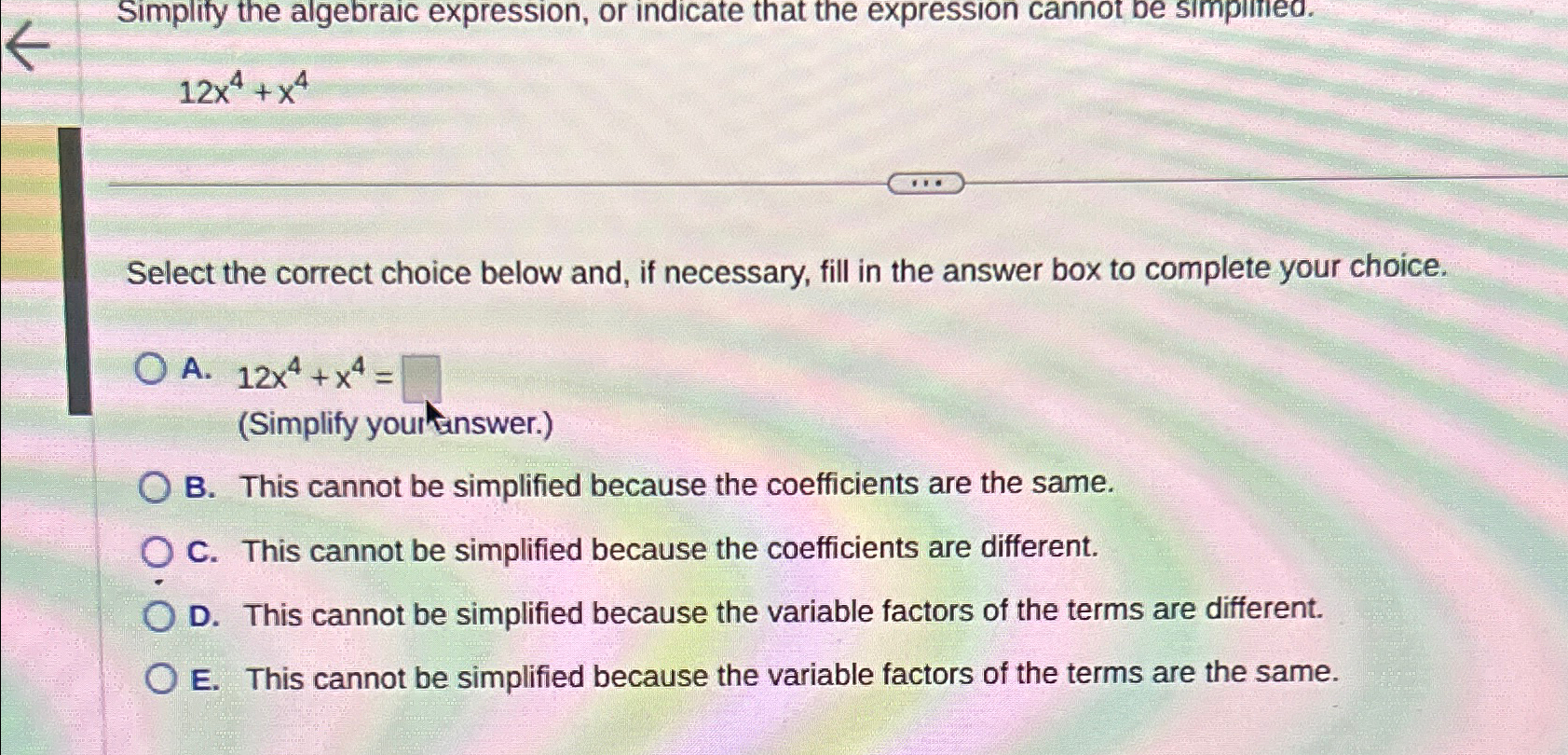 Solved Simplify the algebraic expression, or indicate that | Chegg.com