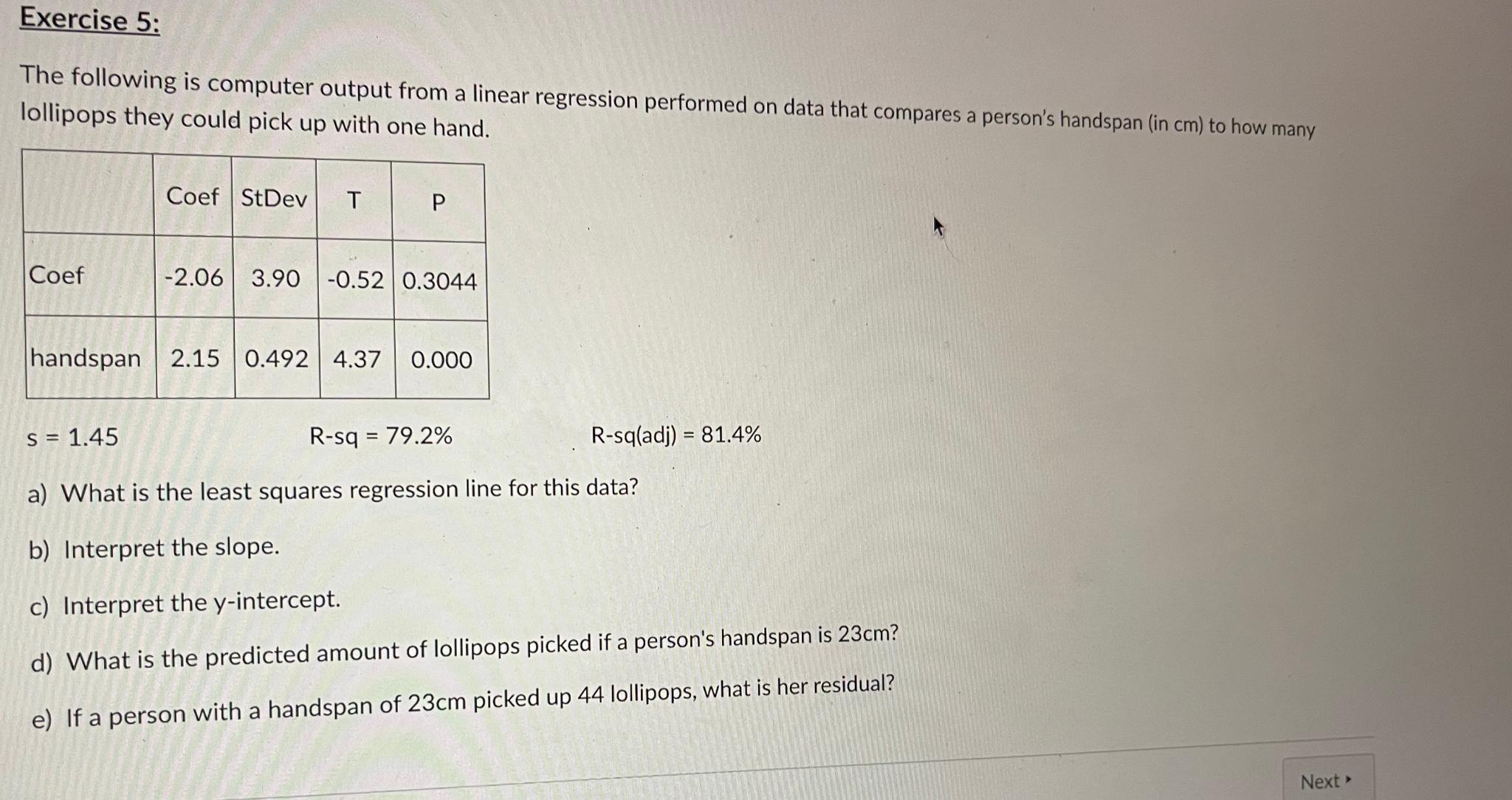 Solved Exercise 5:The following is computer output from a | Chegg.com