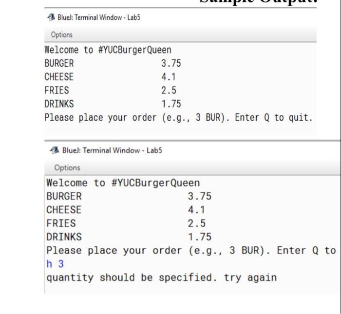 Solved Write java program to take the order from the | Chegg.com
