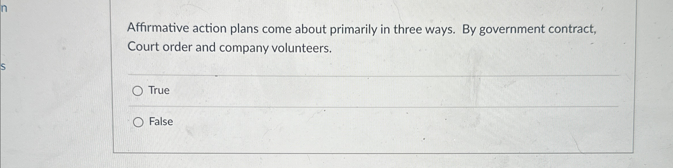 Solved Affirmative action plans come about primarily in | Chegg.com