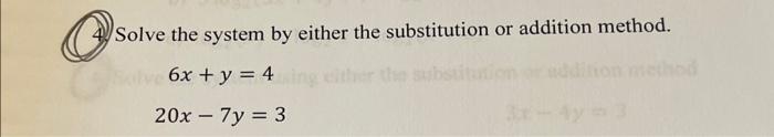 Solve the system by either the substitution or | Chegg.com