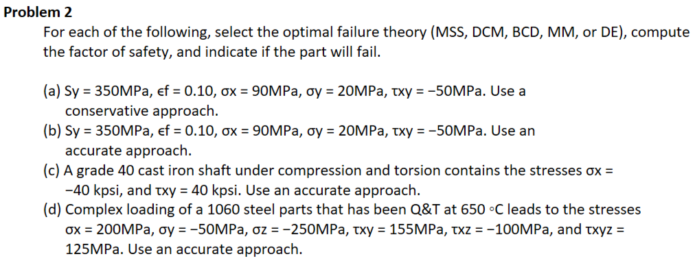 Solved Problem 2For each of the following, select the | Chegg.com