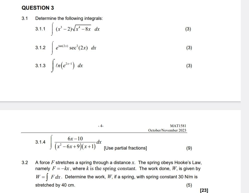 Solved 1 Determine the following integrals: 3.1.1 | Chegg.com