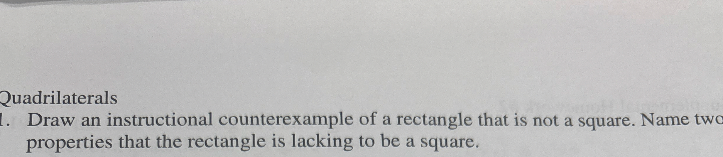 Solved QuadrilateralsDraw an instructional counterexample of | Chegg.com