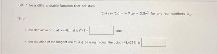 Solved Let f be a differentiable function that satisfies | Chegg.com