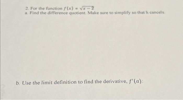 Solved 2. For the function f(x)=x−2 a. Find the difference | Chegg.com