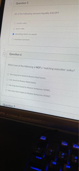 Solved Question 5 All of the following measure liquidity | Chegg.com