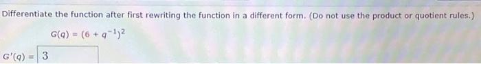 Solved Differentiate the function after first rewriting the | Chegg.com