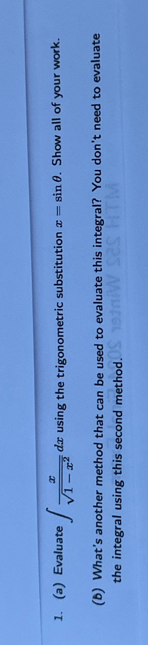 Solved (a) ﻿Evaluate ∫﻿﻿x1-x22dx ﻿using the trigonometric | Chegg.com
