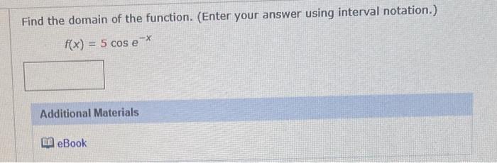 Solved Find the domain of the function. (Enter your answer | Chegg.com