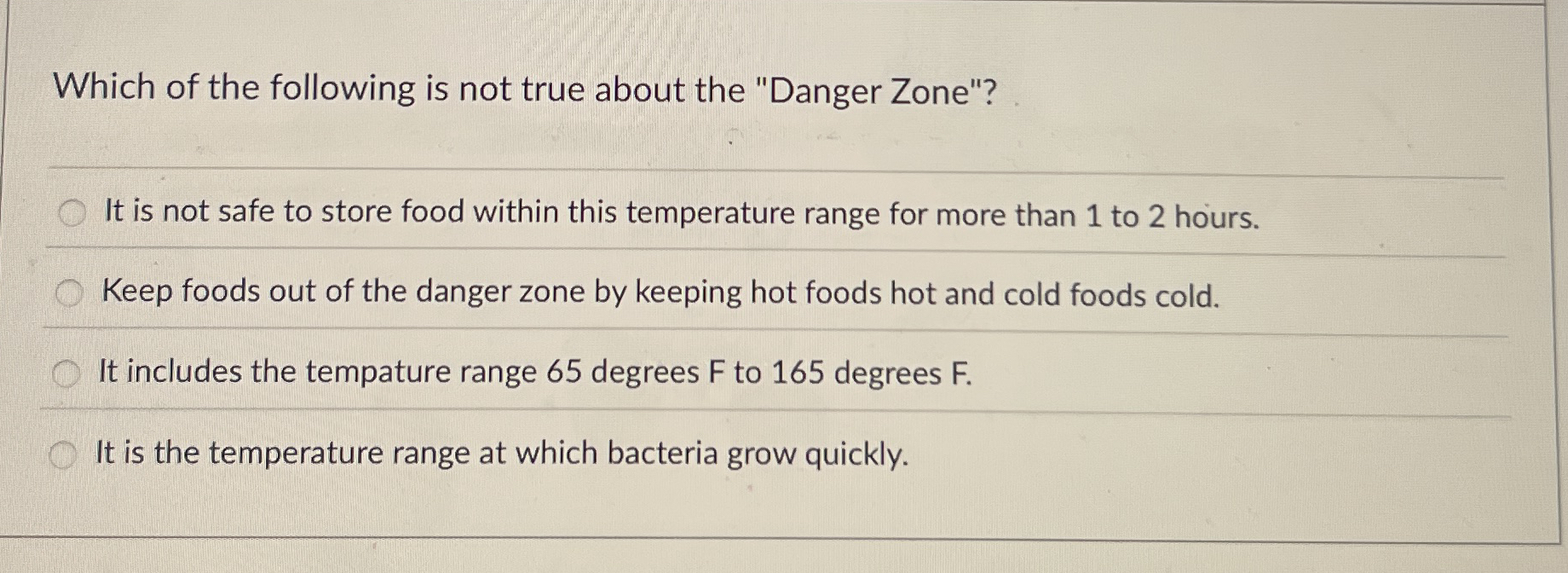 Solved Which of the following is not true about the "Danger | Chegg.com