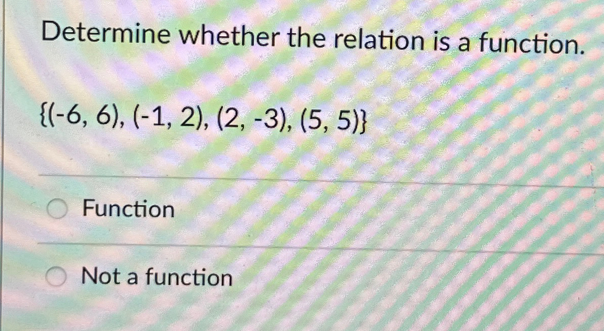 Solved Determine whether the relation is a | Chegg.com