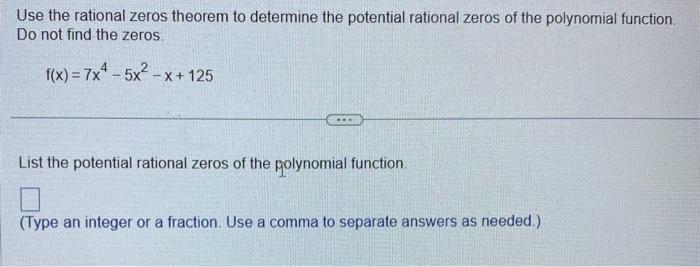 Solved Use the rational zeros theorem to determine the | Chegg.com