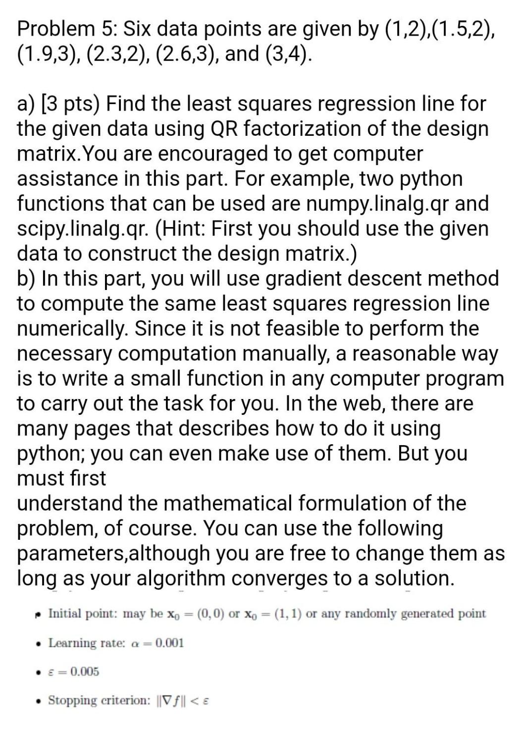 Problem 5: Six data points are given by | Chegg.com
