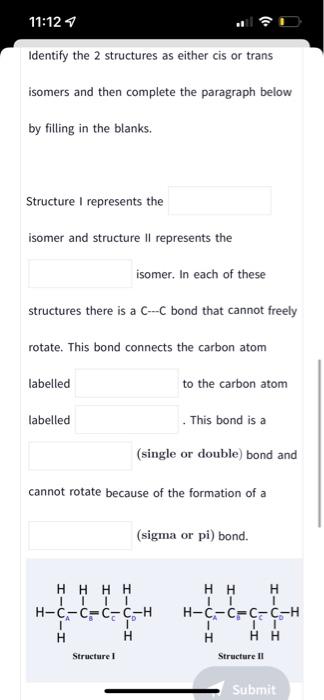 Solved 11:12 HHHH III 1 H-C-CC-C-H 1 1 H H Structure ! HH H | Chegg.com