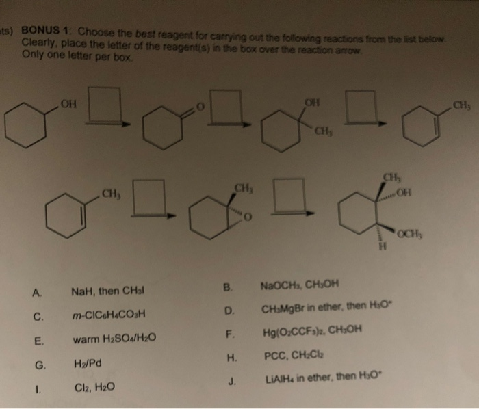 Solved ots) BONUS 1. Choose the best reagent for carrying | Chegg.com