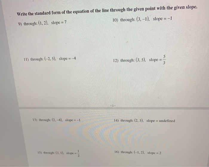 Solved Write the standard form of the equation of the line | Chegg.com
