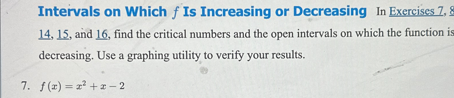 Solved Intervals on Which f ﻿Is Increasing or Decreasing | Chegg.com