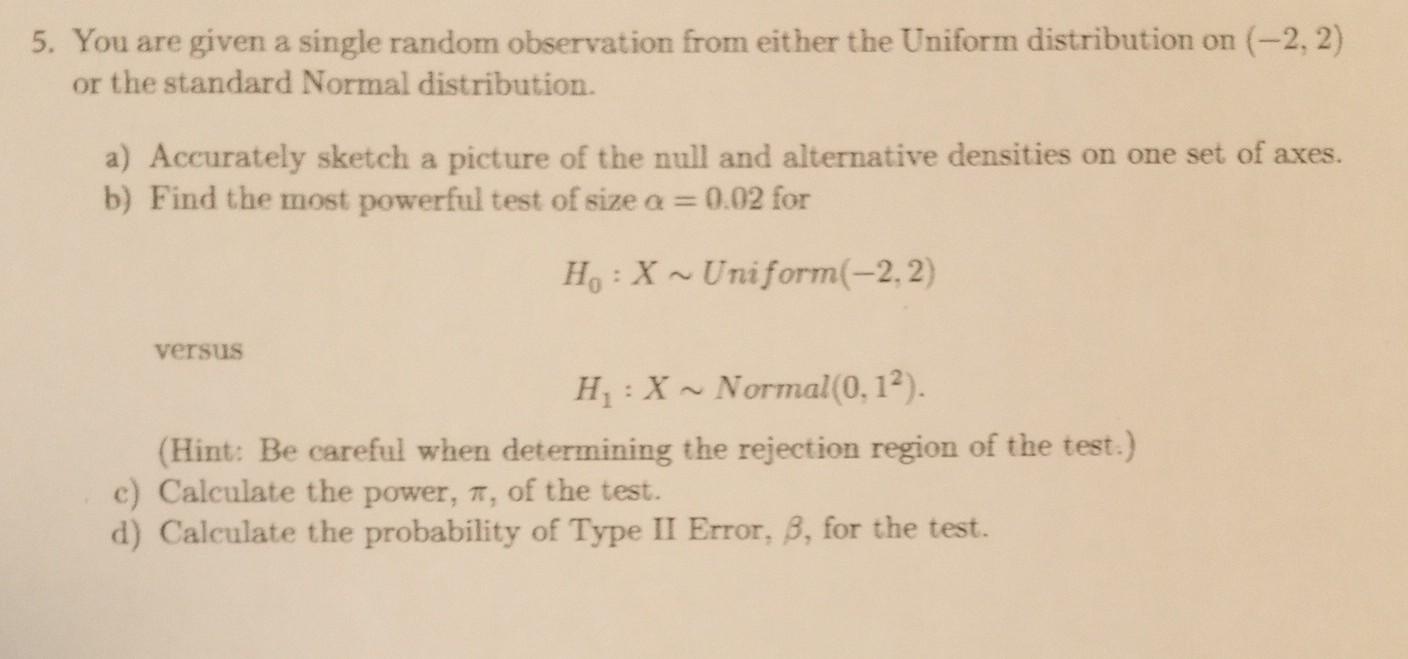 Solved You are given a single random observation from either | Chegg.com