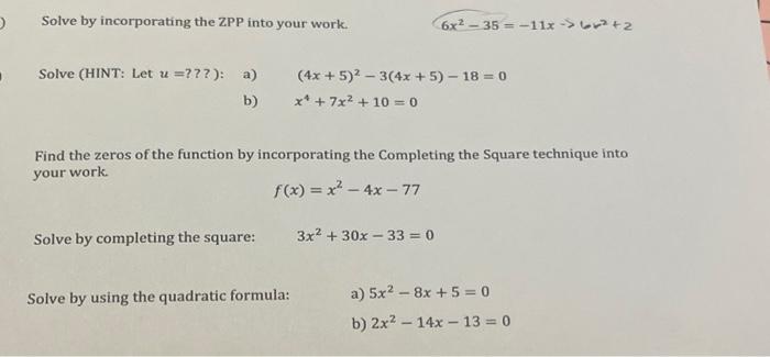 Solved Solve by incorporating the ZPP into your work. 6x2 – | Chegg.com