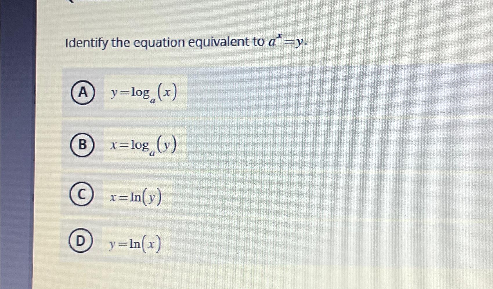 Solved Identify the equation equivalent to | Chegg.com