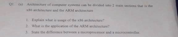 Solved 01a) Architecture or computer systems can be divided | Chegg.com