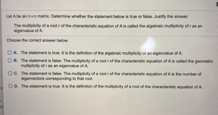 Solved Let A be an nxn matrix. Determine whether the | Chegg.com