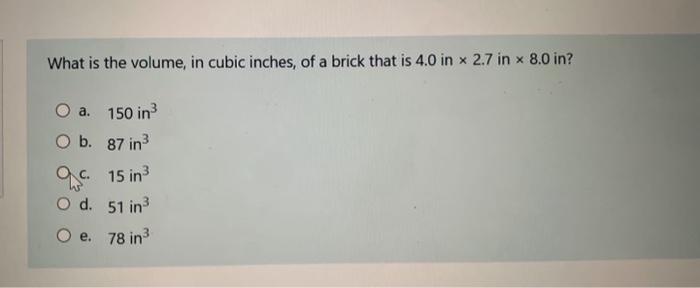 Solved What is the volume, in cubic inches, of a brick that | Chegg.com