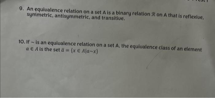 Solved 9. An equivalence relation on a set A is a binary | Chegg.com