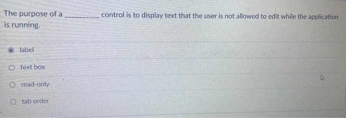 Solved The purpose of a is running. label O text box O | Chegg.com